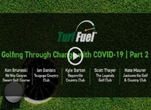Turf Fuel MasterClass VI: Part II – Golfing Through Change with COVID ...
